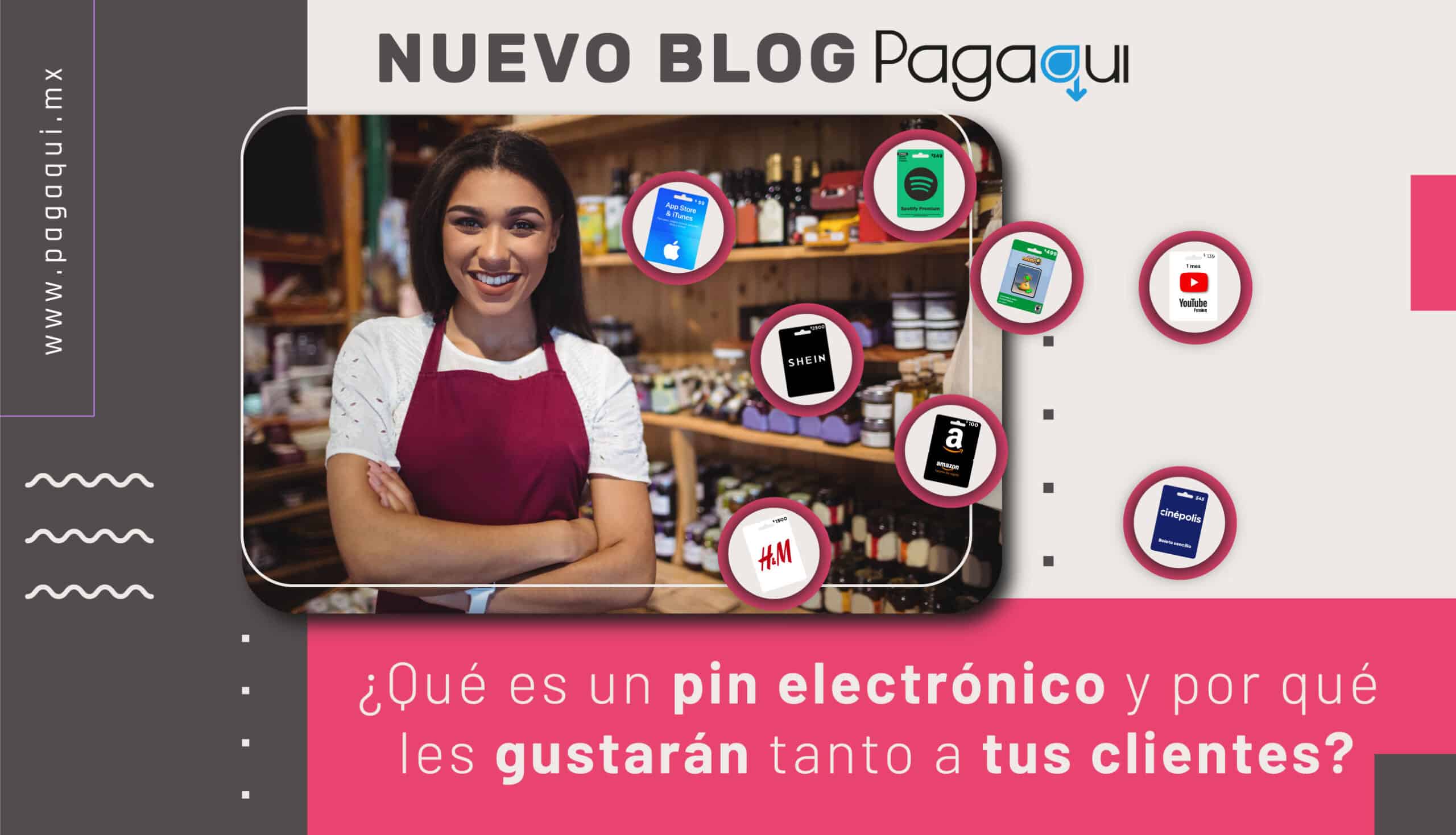 ¿QUÉ ES UN PIN ELECTRÓNICO Y POR QUÉ LES GUSTARÁN TANTO A TUS CLIENTES ...